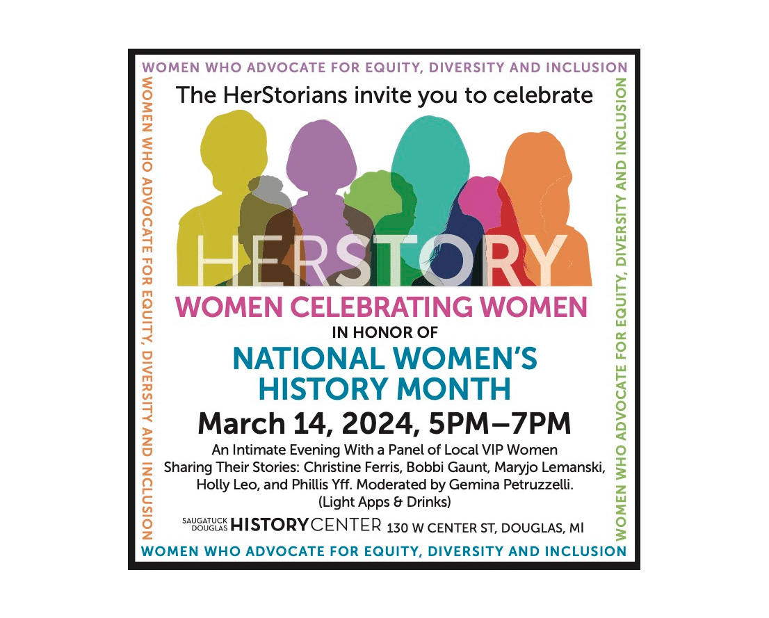 Women Celebrating Women: HerStories - Saugatuck-Douglas History Center